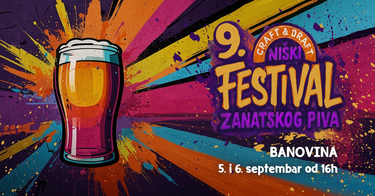 Ninth Nis Craft Beer Festival | Pivoslavija